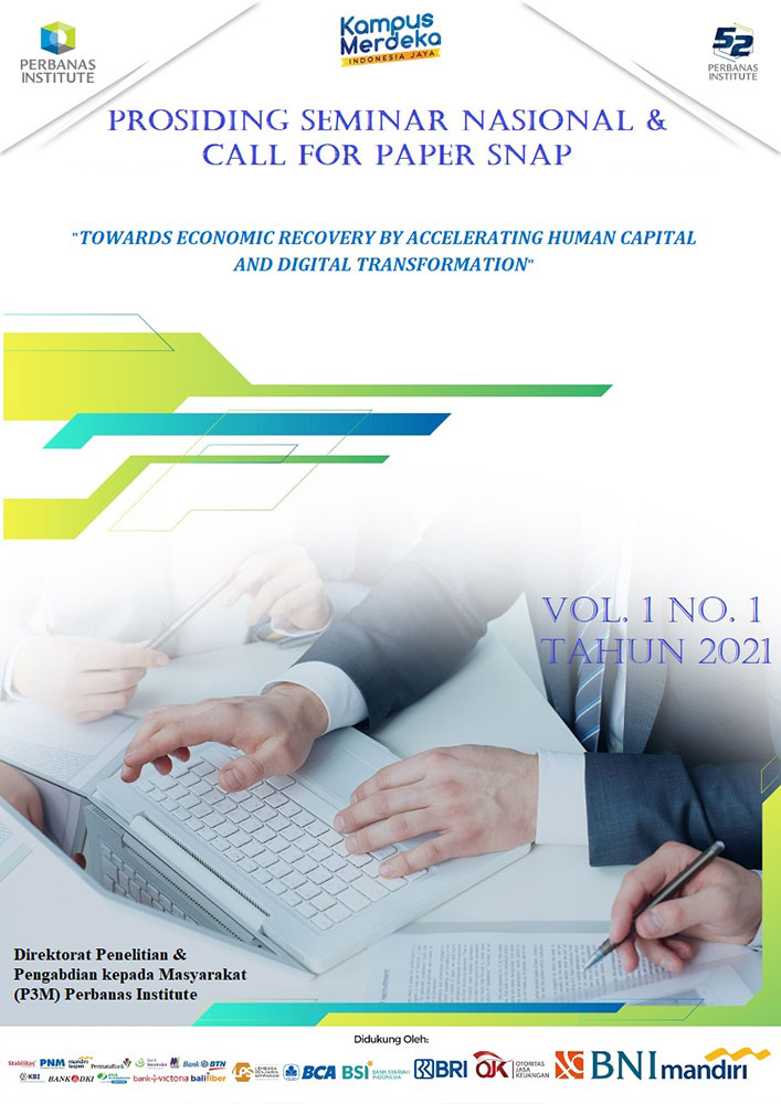 Prosiding Seminar Nasional & Call for Paper SNAP - SNAP 2021 | Seminar Nasional Perbanas Institute